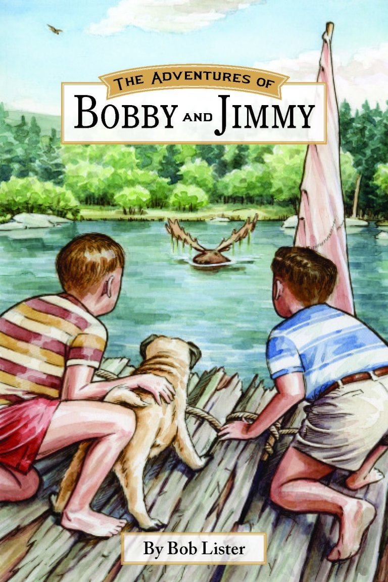 The Adventures of Bobby and Jimmy! – Peter E. Randall Publisher