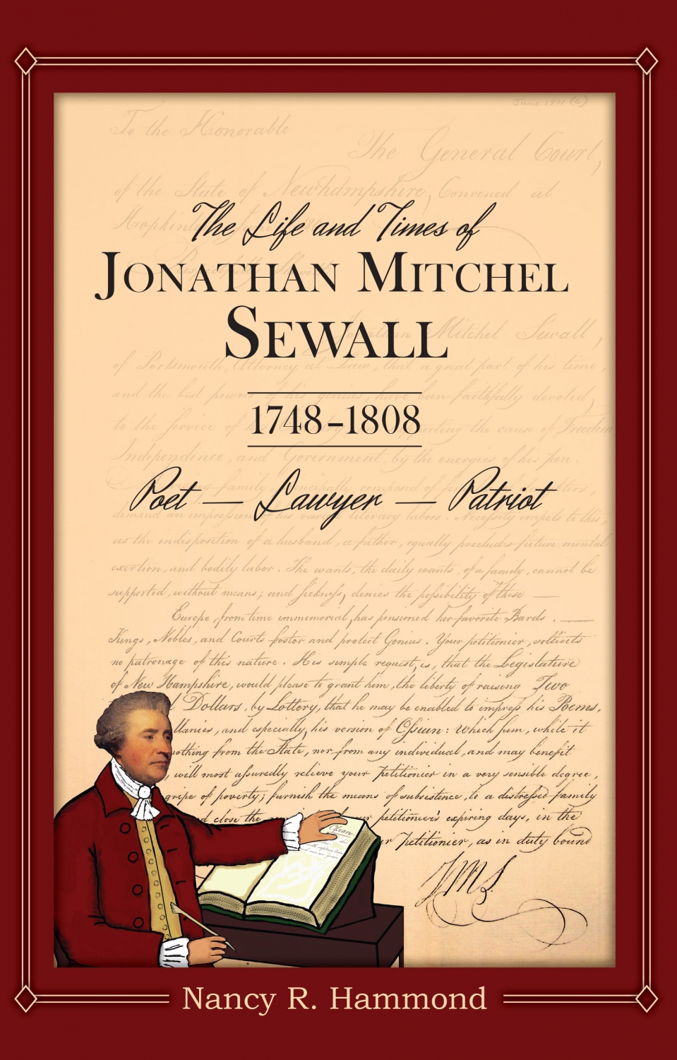 The Life and Times of Jonathan Mitchel Sewall - Peter E. Randall Publisher