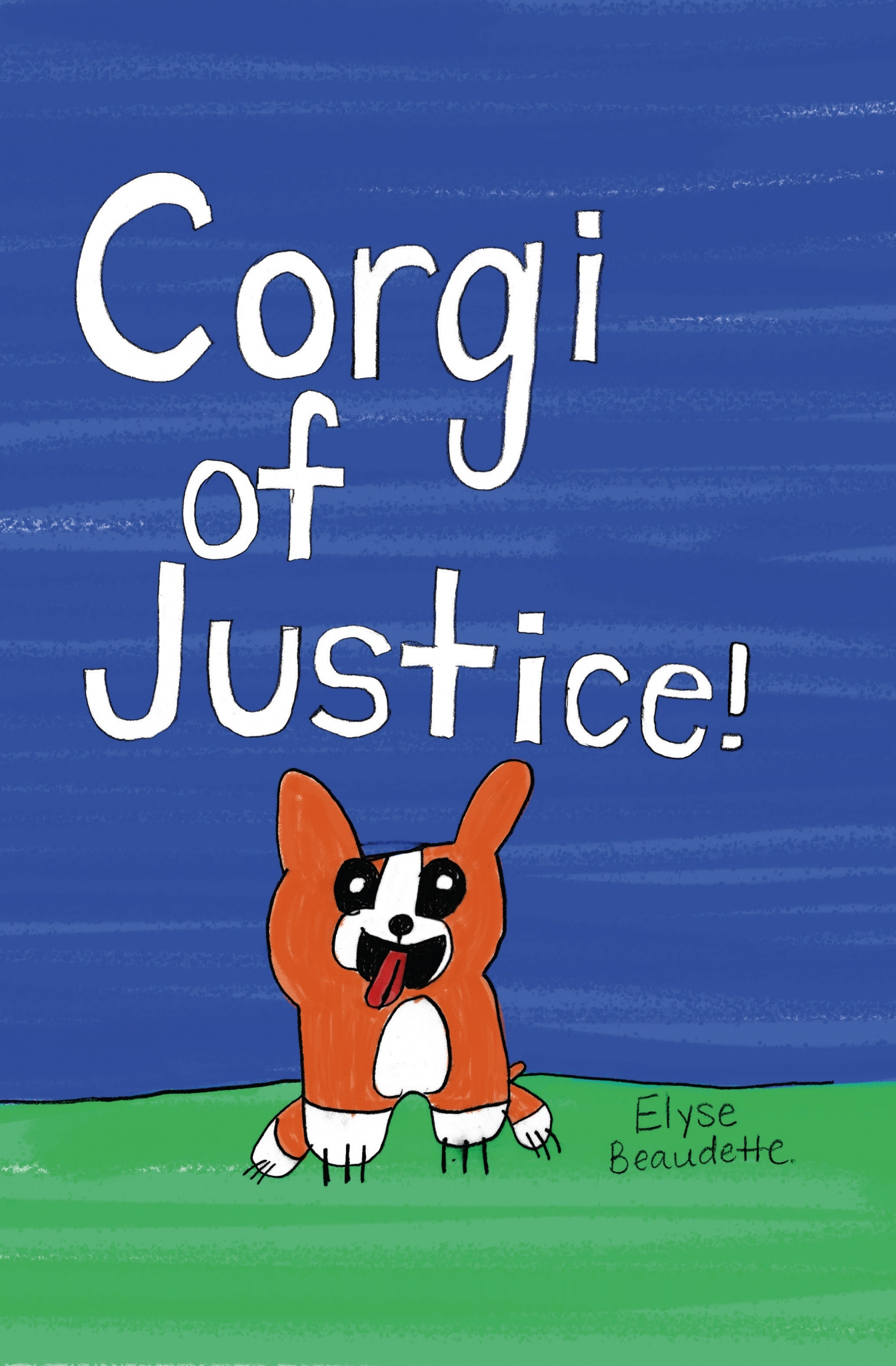 Corgi of Justice - Peter E. Randall Publisher
